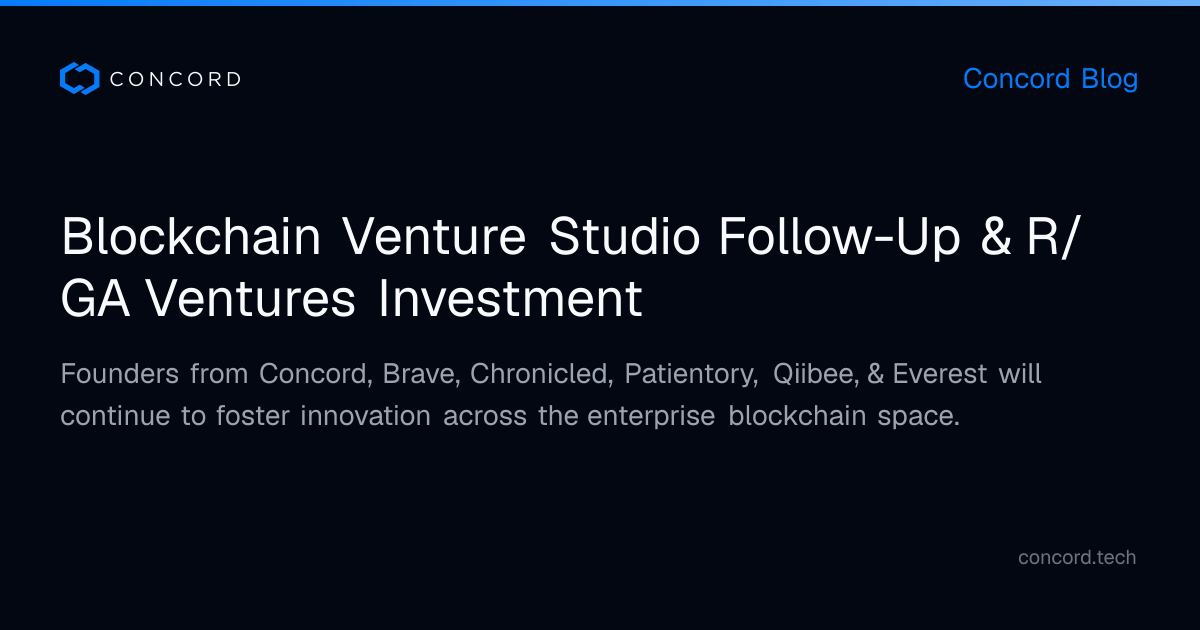 Blockchain Venture Studio Follow-Up & R/GA Ventures Investment