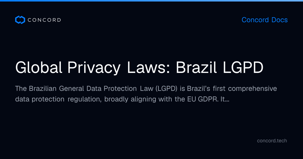 Global Privacy Laws: Brazil LGPD | Concord